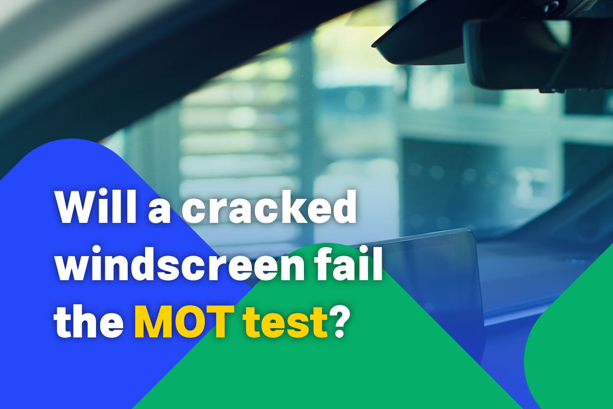 Will a Cracked Windscreen Fail the MOT Test?